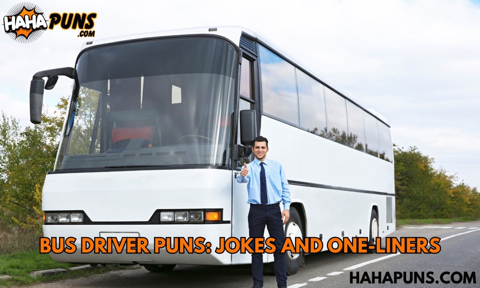 105+ Bus Driver Puns: Jokes And One-Liners